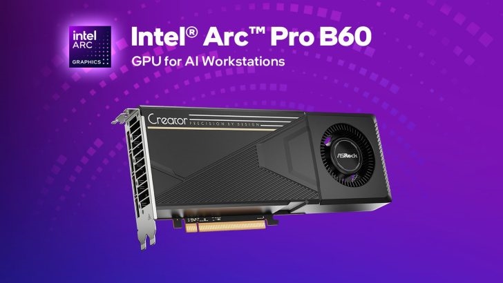 Intel Arc Pro B60 上架！24GB 顯卡記憶體賣 599 美元，創作者新選擇 | T客邦